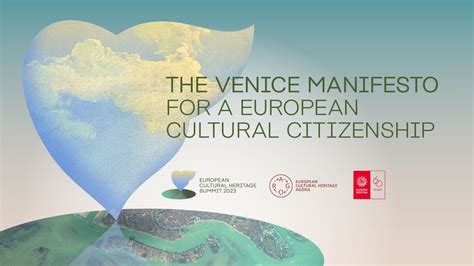 The Venice Manifesto For A European Cultural Citizenship Europa Nostra