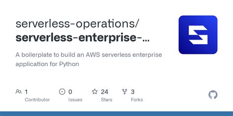 Github Serverless Operationsserverless Enterprise Application Boilerplate For Python A
