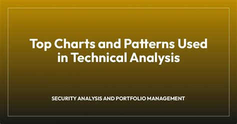Top Charts And Patterns Used In Technical Analysis • Slm Self Learning Material For Mba