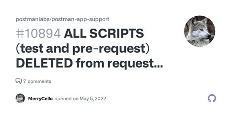 All Scripts Test And Pre Request Deleted From Request When New Postman Window Is Opened In The