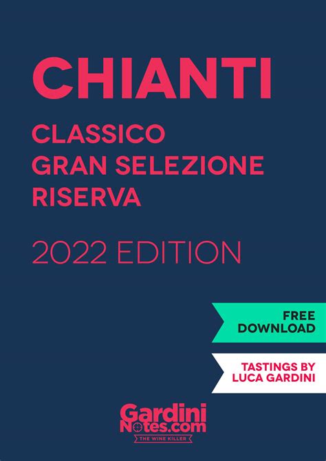 Chianti Classico Gran Selezione Riserva 2022 Edition Gardini Notes