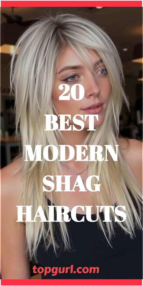 20 Best Modern Shag Haircuts For Women Topgurl Modern Shag Haircut