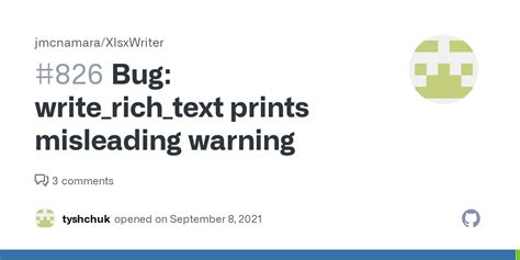 Bug Writerichtext Prints Misleading Warning · Issue 826 · Jmcnamaraxlsxwriter · Github