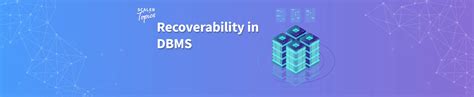 Recoverability In Dbms Scaler Topics