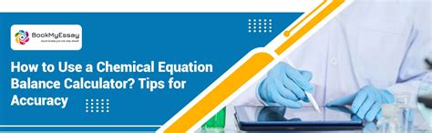 How To Use A Chemical Equation Balance Calculator Tips For Accuracy