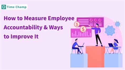 How To Measure Employee Accountability And Ways To Improve It