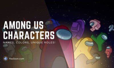 Among Us Characters Names Colors And Roles Fully Explained