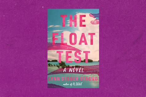 ‘the Float Test By Lynn Steger Strong Book Review The Washington Post