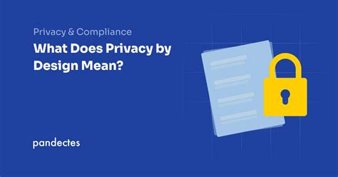 What Does Privacy By Design Mean For Data Protection And User Trust
