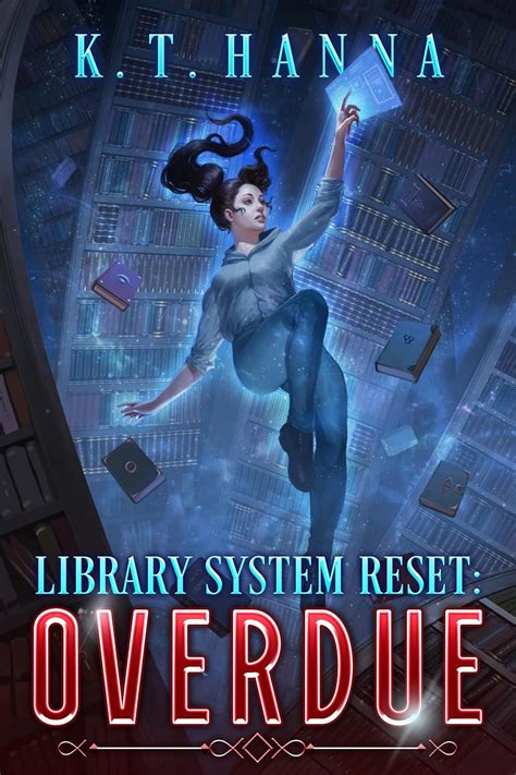 Library System Reset Overdue A Magical Library Litrpg