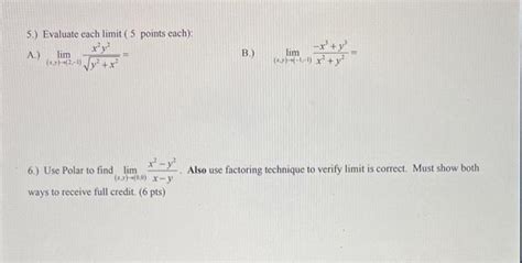 Solved 5 Evaluate Each Limit 5 Points Each A
