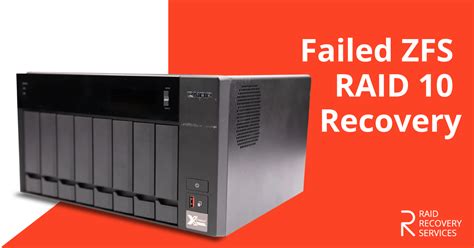 Data Recovery For Failed Zfs Raid 10 Data Recovery Strategies