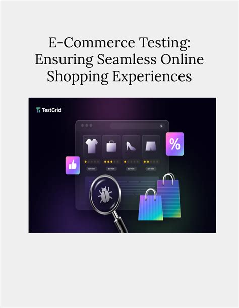 Ppt E Commerce Testing Ensuring Seamless Online Shopping Experiences Powerpoint Presentation