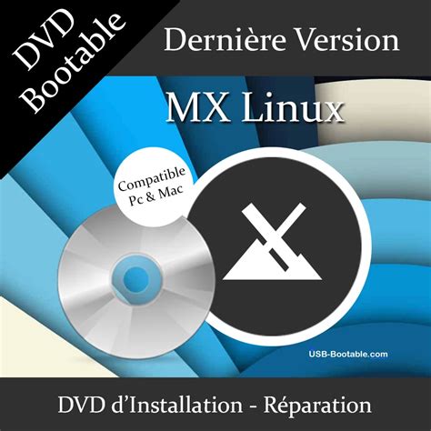 DVD Bootable MX Linux USB Bootable