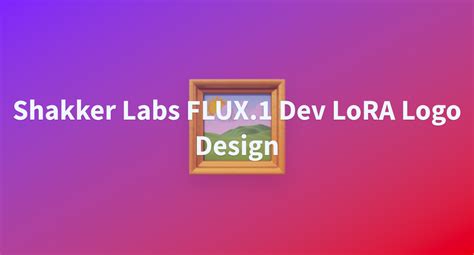 Houkii Shakker Labs Flux 1 Dev Lora Logo Design · Discussions