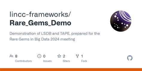 Github Lincc Frameworksraregemsdemo