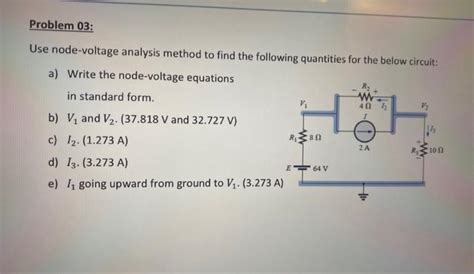 Solved Problem 03 Use Node Voltage Analysis Method To Find