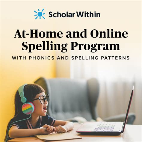 At Home Online Spelling Program Scholar Within