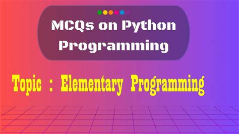 2 Python Mcqs On Elementary Programming Youtube