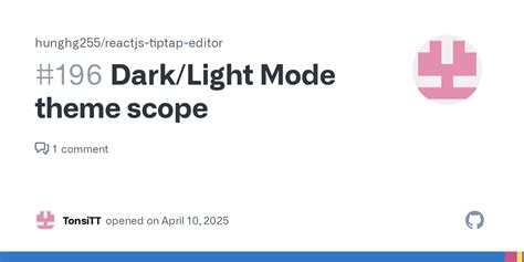 Dark Light Mode Theme Scope Issue Hunghg Reactjs Tiptap Editor Github