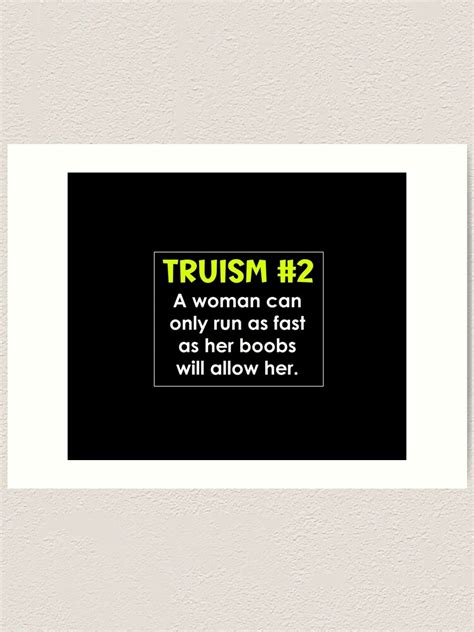 Woman Can Only Run As Fast As Boobs Allow Meme Art Print For Sale By Mymemes71 Redbubble