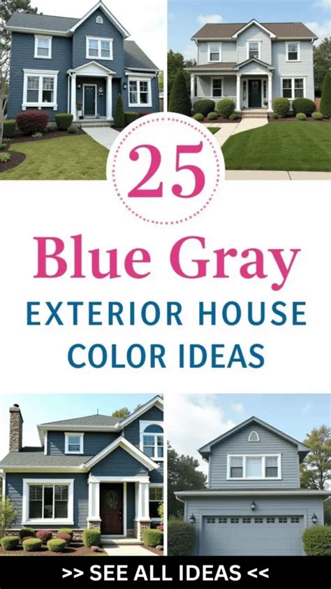 25 Blue Gray Exterior House Colors Ideas