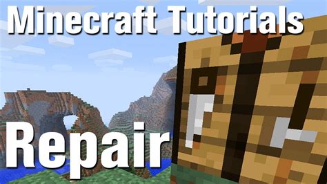 Minecraft Tutorial How To Repair Tools In Minecraft Youtube