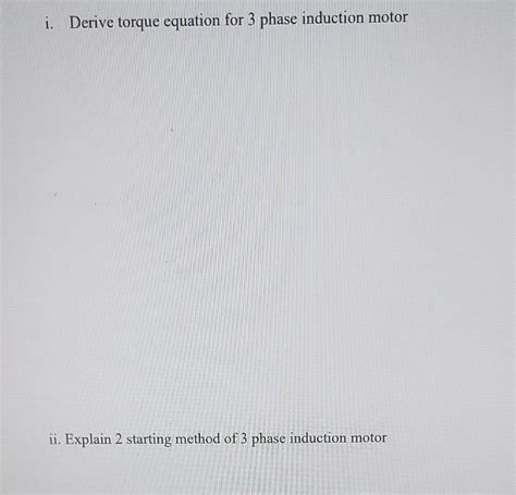 [solved] I Derive Torque Equation For 3 Phase In