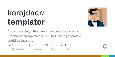 Github Karajdaartemplator An Eclipse Plugin That Generates Code
