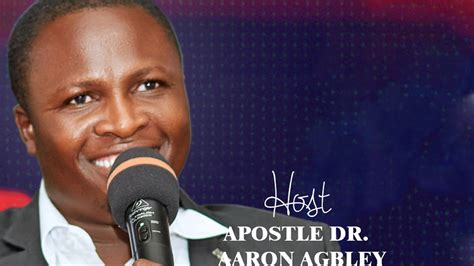 Powerful Prophetic Declarations By Apostle Dr Aaron Agbley Youtube