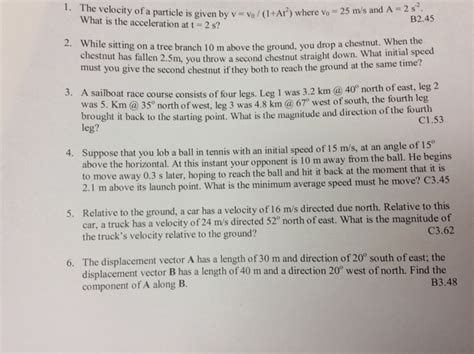 The Velocity Of A Particle Is Given By V V Chegg