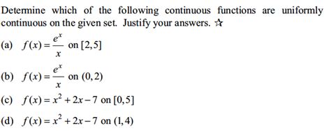 Solved Determine Which Of The Following Continuous Functions Chegg