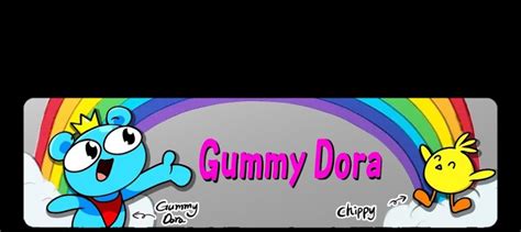 Gummy Dora