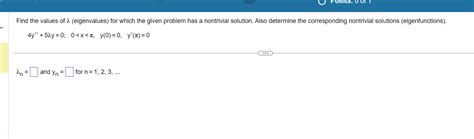 Solved Find the values of λ eigenvalues for which the Chegg