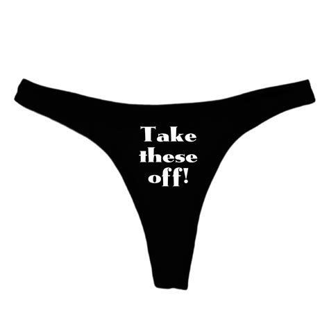 Take These Off Panties Heyzstore