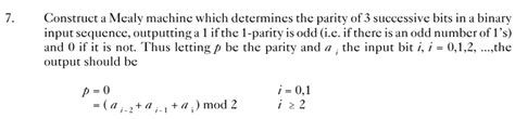 Solved 7 Construct A Mealy Machine Which Determines The