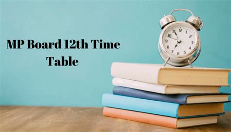 MP Board Th Time Table Examination Download Here
