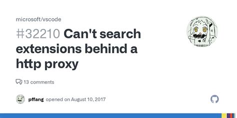 Cant Search Extensions Behind A Proxy · Issue 32210 · Microsoftvscode · Github