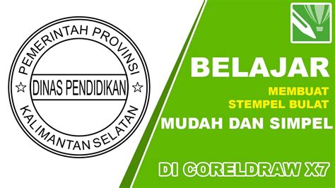 BELAJAR MEMBUAT STEMPEL BULAT DI CORELDRAW X7 DENGAN MUDAH YouTube