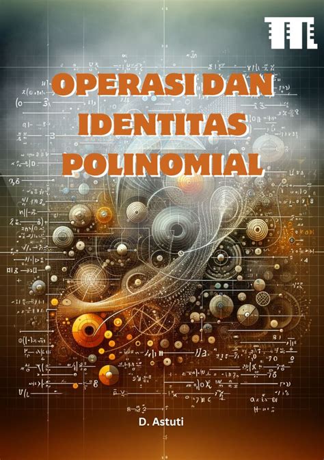 Operasi Dan Identitas Polinomial Penerbit Konten Digital Meraki Pustaka