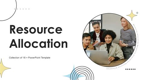 Top 10 Resource Allocation Templates With Samples And Examples