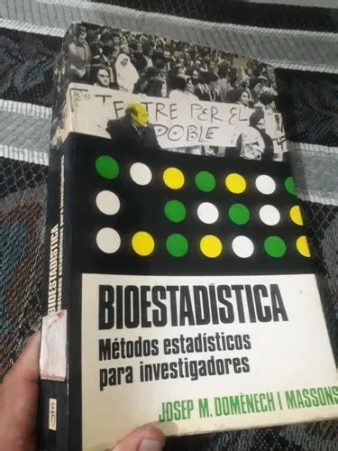 Libro Bioestadistica Metodos Estadisticos Domenechi Cuotas Sin Interés
