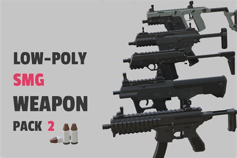 Low Poly Smg Weapon Pack 2 3d Guns Unity Asset Store