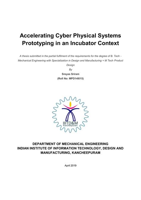 Accelerated Prototyping Of Cyber Physical Systems In An Incubator
