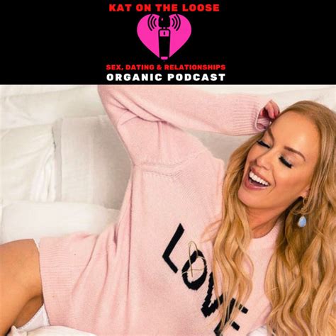 Major Lessons From Guests And From My Own Mistakes Kat On The Loose Sex Dating And Relationships