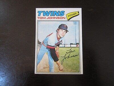 1977 Topps 202 Tom Johnson Card Minnesota Twins Ebay