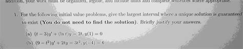 Solved For The Following Initial Value Problems Give The