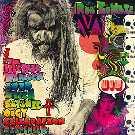 Jp The Electric Warlock Acid Witch Satanic Orgy Celebration