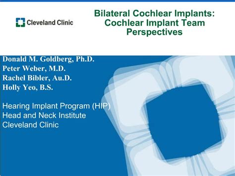 Ppt Bilateral Cochlear Implants Cochlear Implant Team Perspectives Powerpoint Presentation