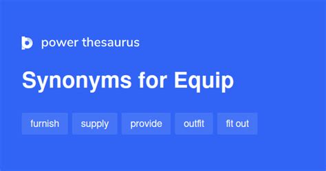 Equip Synonyms 1 104 Similar Words And Phrases
